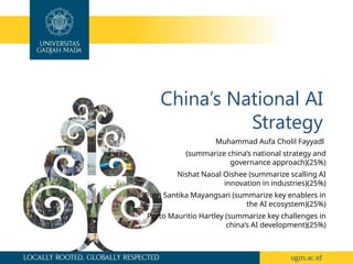 CHINA'S AI NATIONAL STRATEGY CHINA'S AI NATIONAL STRATEGY | PPTX