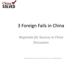 Foreign Fails When Negotiating in China | PPT