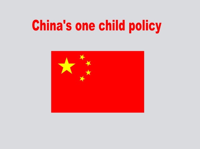 China's one child policy | PPT