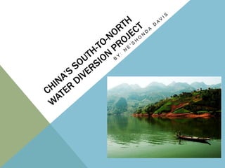 China's South-to-North Water Diversion Project APES | PPT