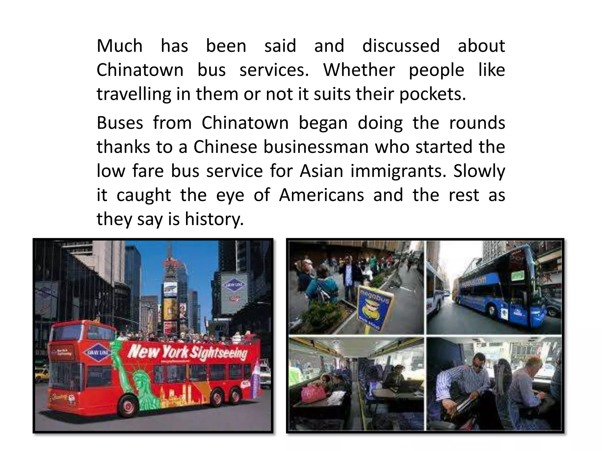 Chinatown Buses-Catching the Fancy of Americans | PPTX | Budget Travel ...