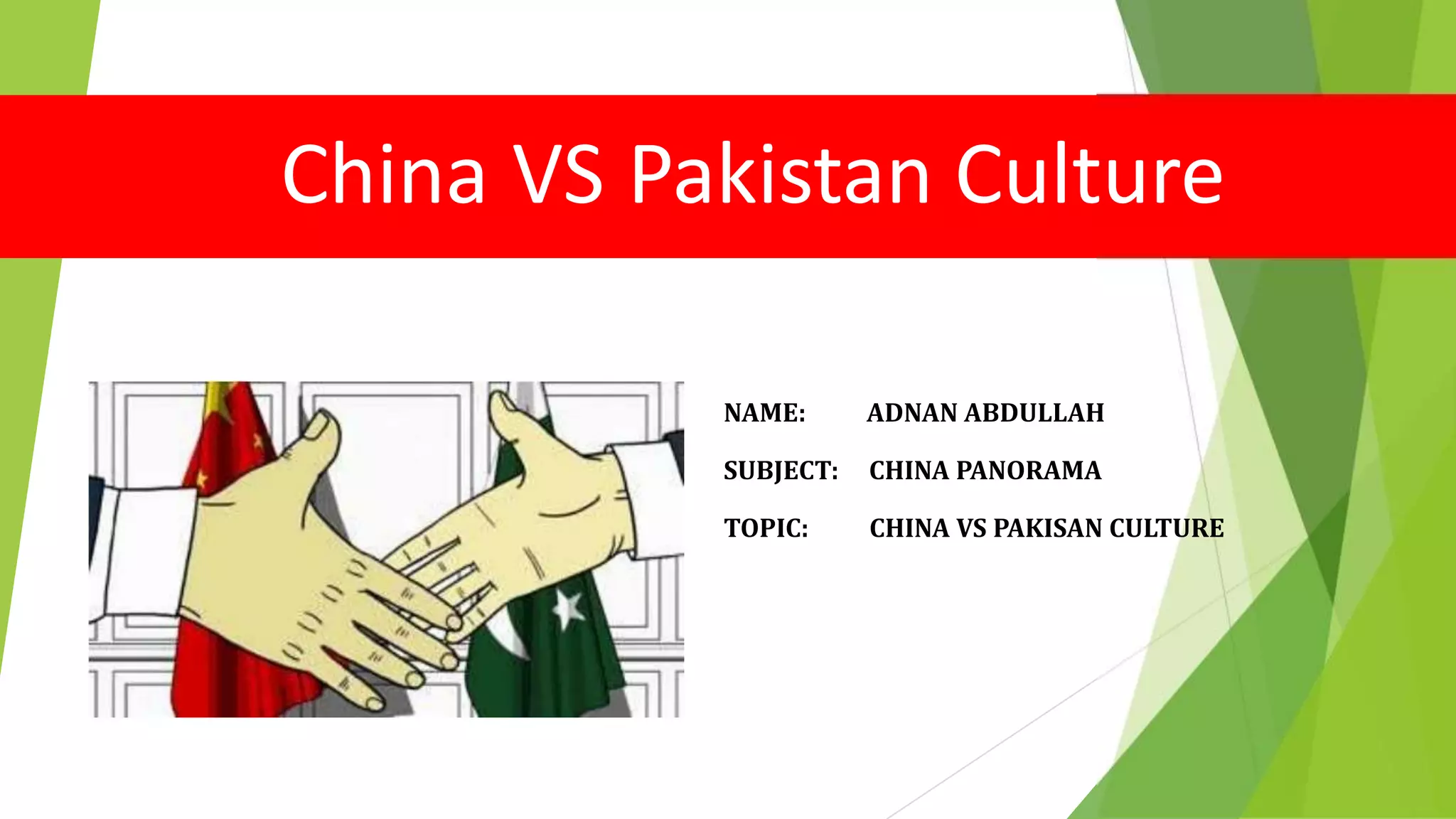 pakistan vs china culture.pptx