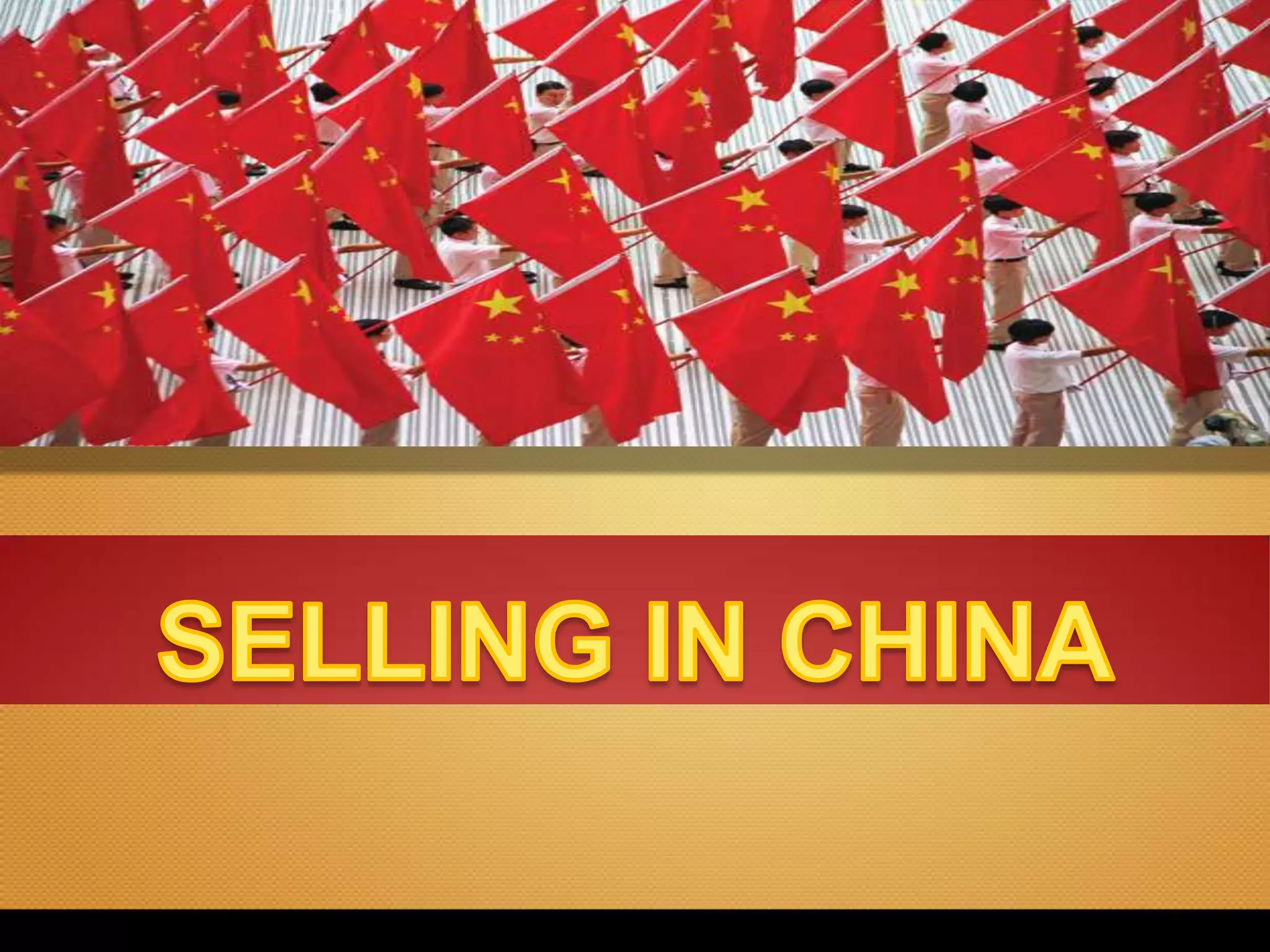 Selling in China | PPTX