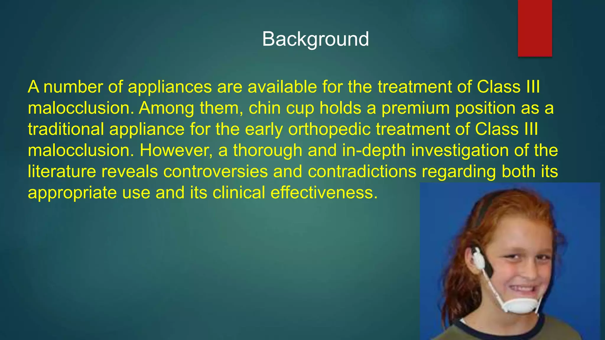Chin cup for treatment of growing class III patient | PPTX