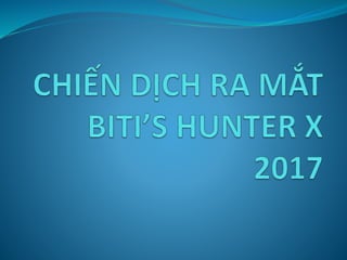 Chiến dịch ra mắt | PPT