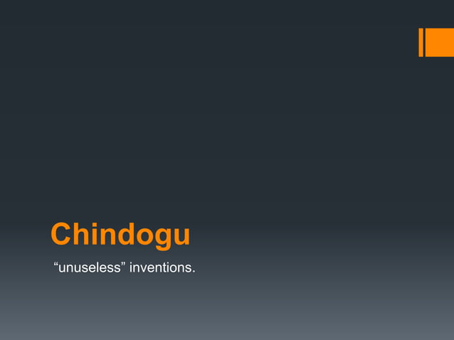 Chindogu | PPTX