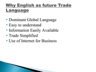 English and Chinese language as future trade language | PPT