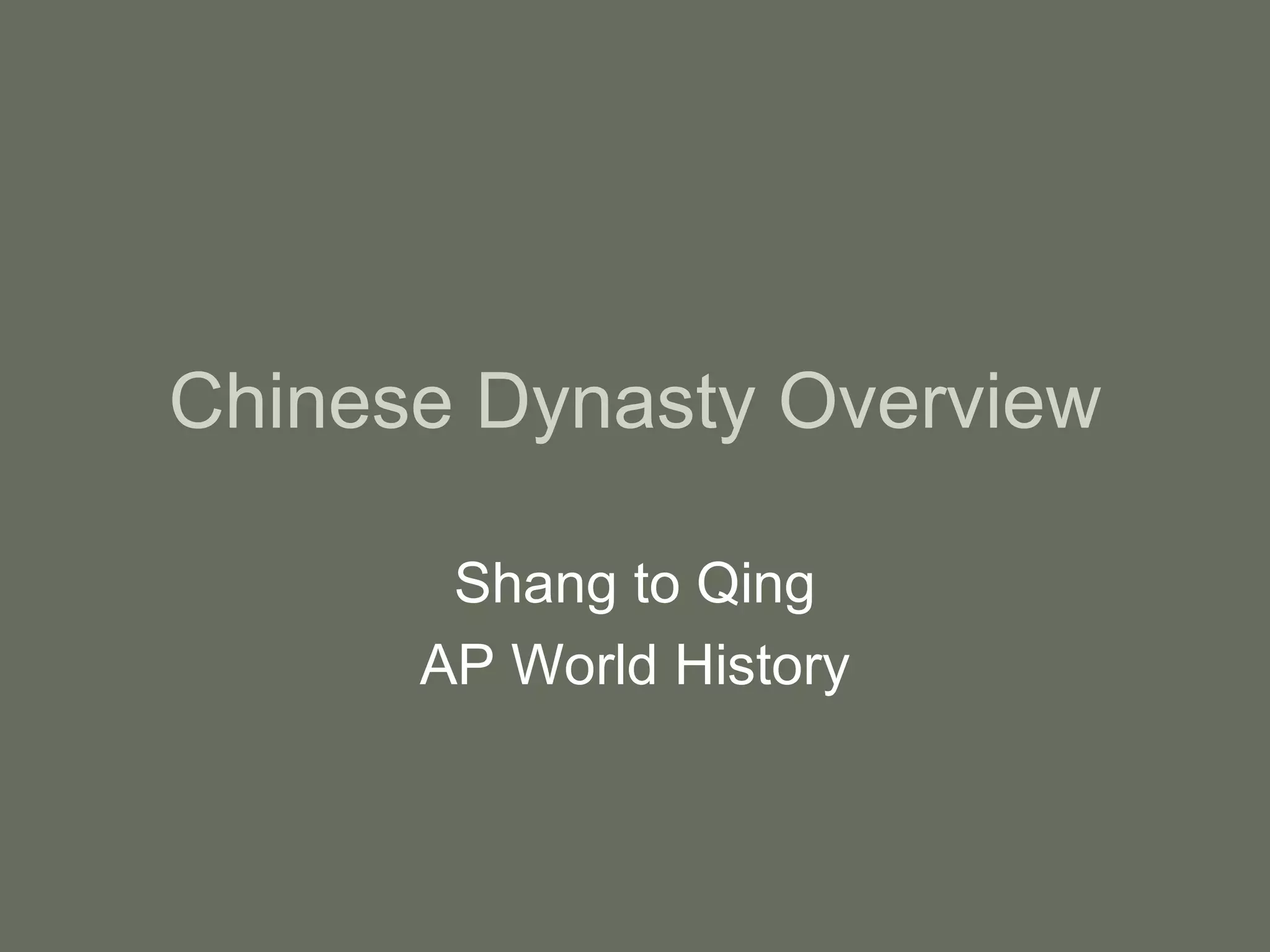 Chinese Dynasties Overview | PPT
