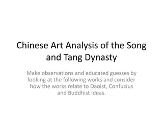 Chinese art analysis of the song and tang | PPT