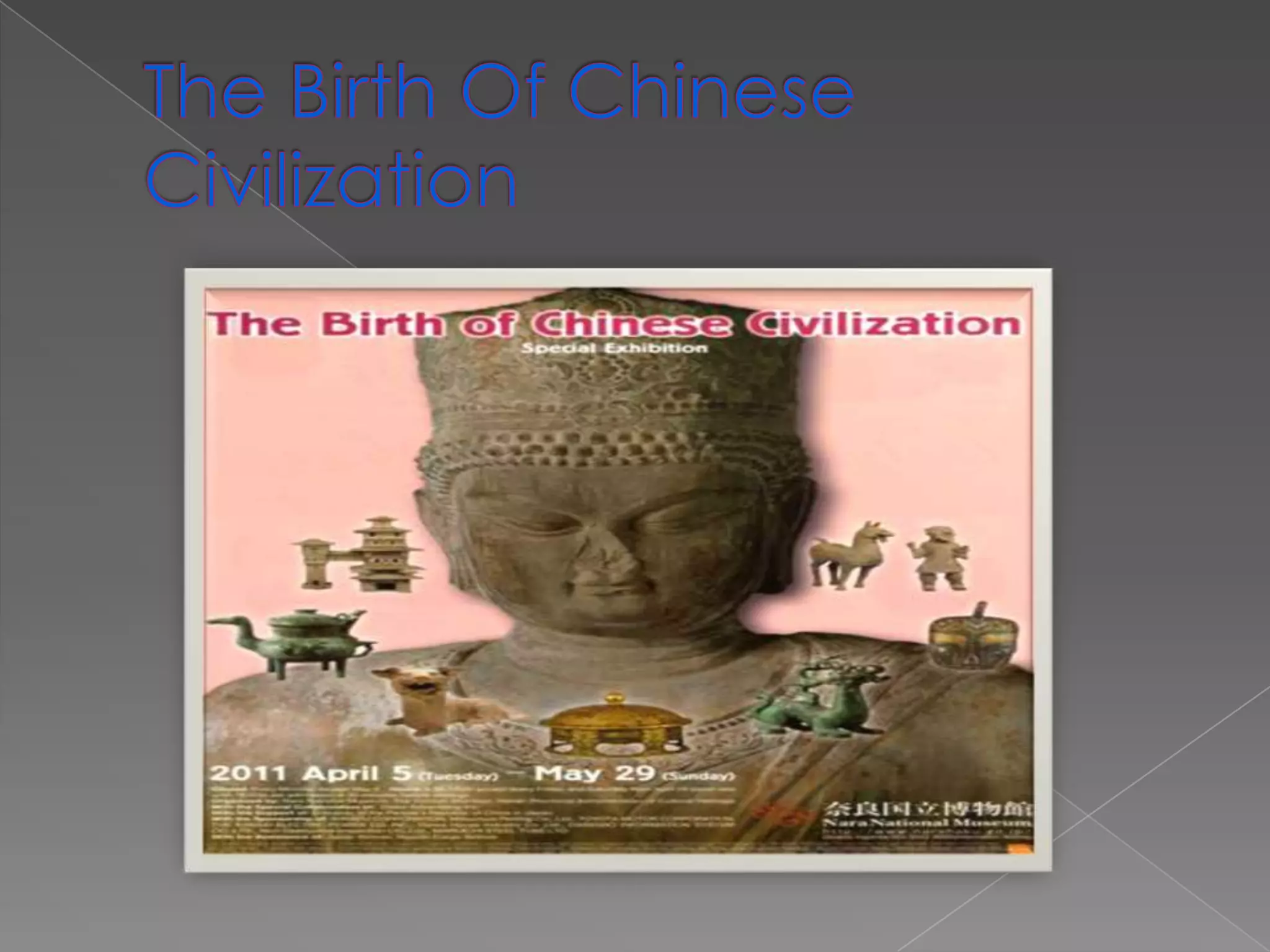 Chinese civilization | PPT