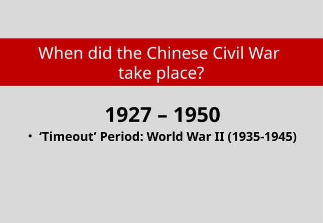 Chinese Civil War jooooooooooooooooooooo | PPT