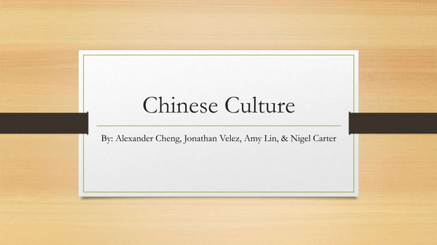 Chinese culturepresentation | PPT