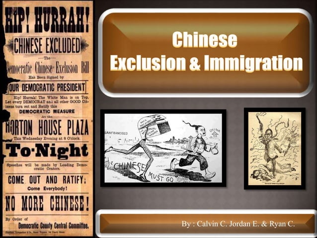 Chinese Exclusion Act | PPT