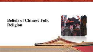 Chinese Folk Religion.pptx
