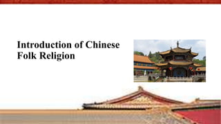 Chinese Folk Religion.pptx