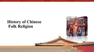 Chinese Folk Religion.pptx