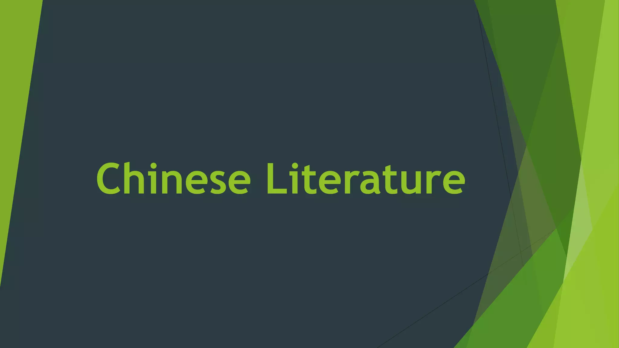 Chinese literature | PPTX