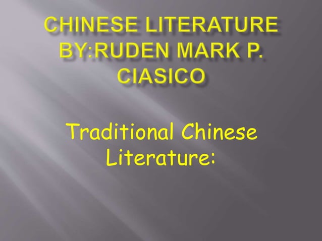 Chinese literature ruden | PPTX