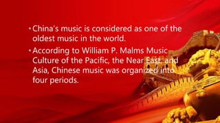 Chinese Musical Culture | PPTX | World/International Music | Music
