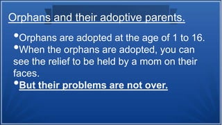 Chinese orphans and emotional needs ppt | PPT