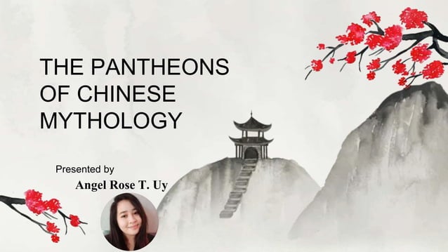 Chinese Pantheon And Mythology English Literature Pptx Pptx