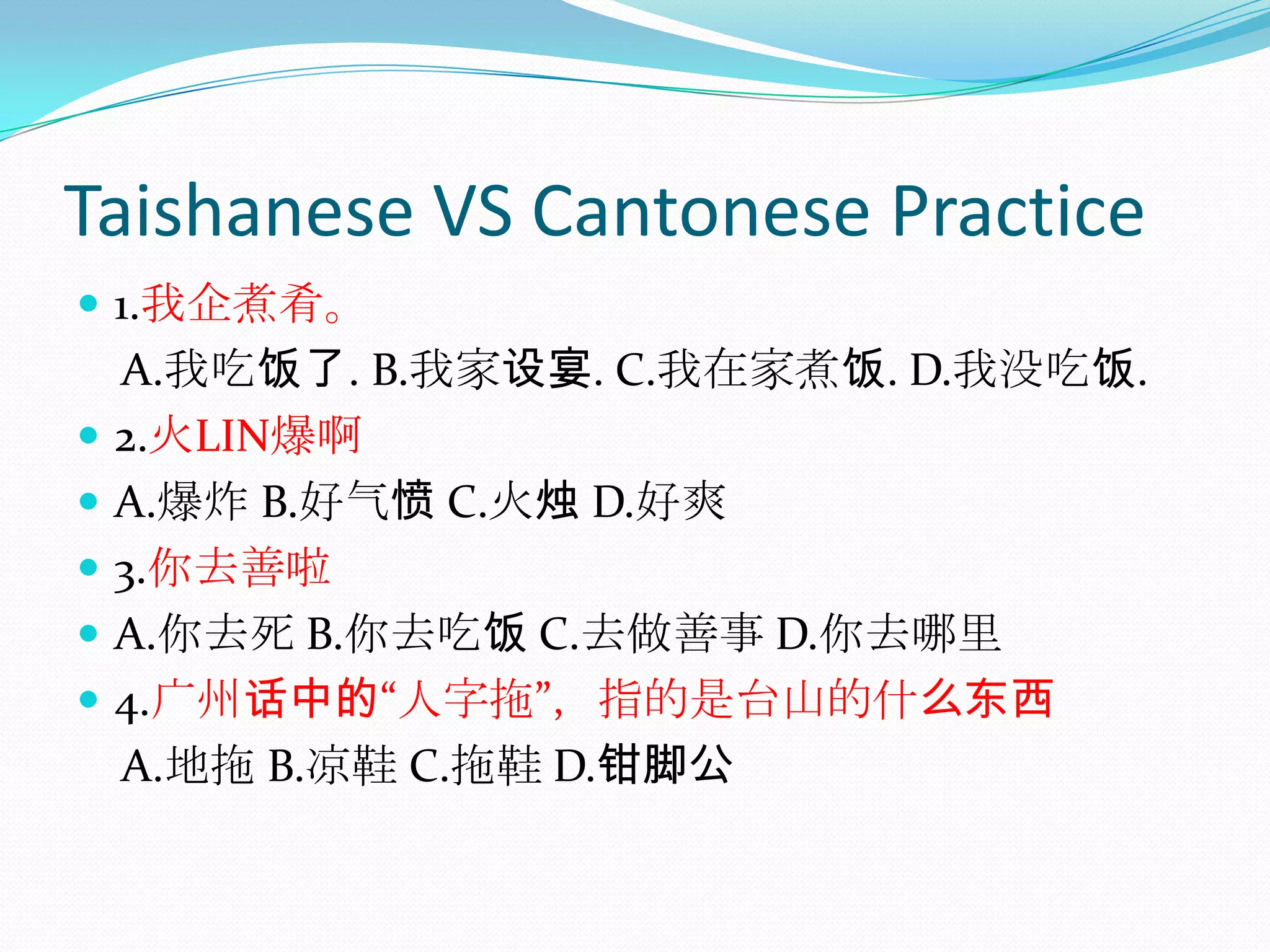 Taishanese Presentation | PPTX