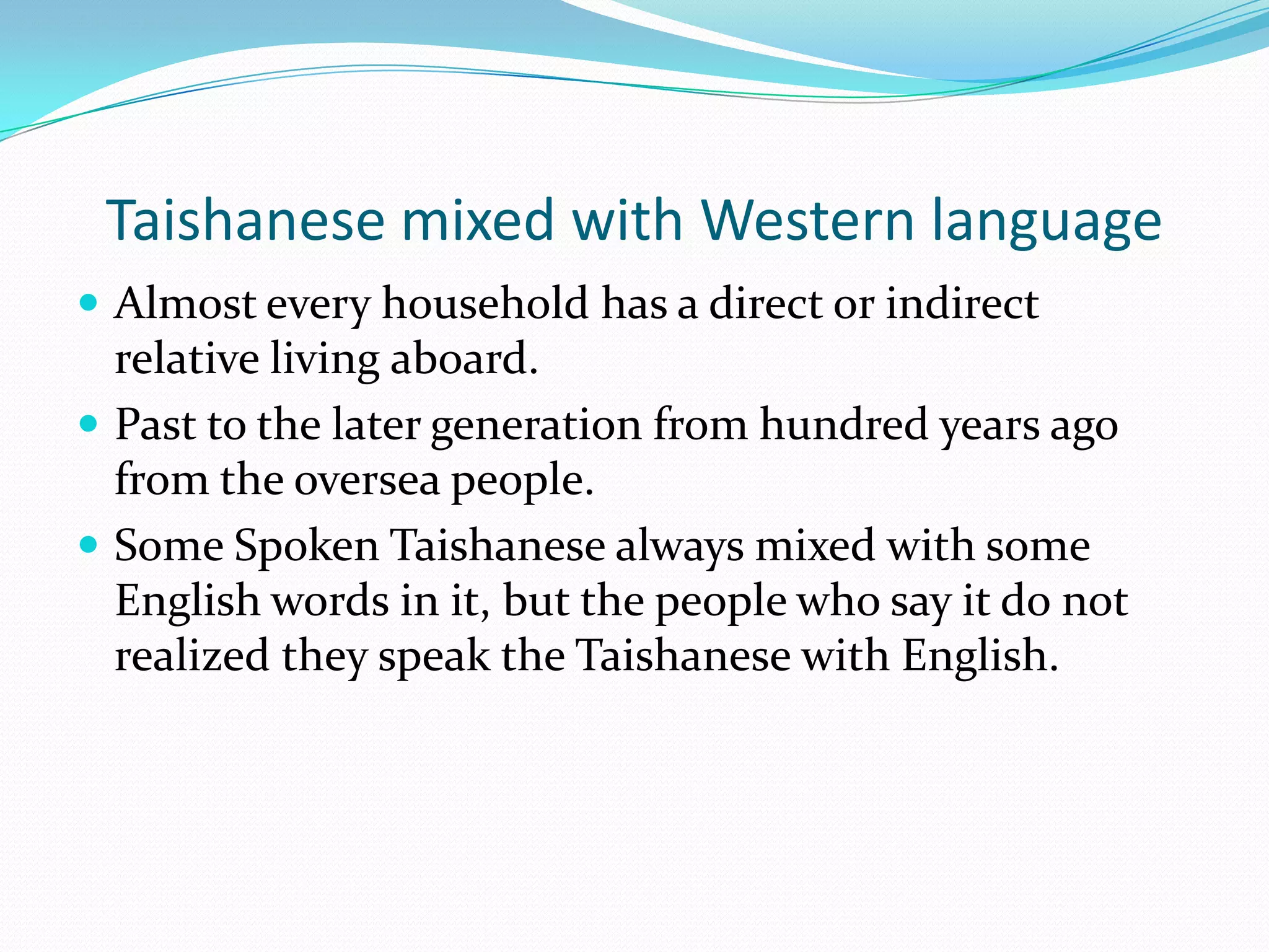Taishanese Presentation | PPTX