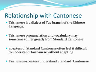 Taishanese Presentation | PPTX