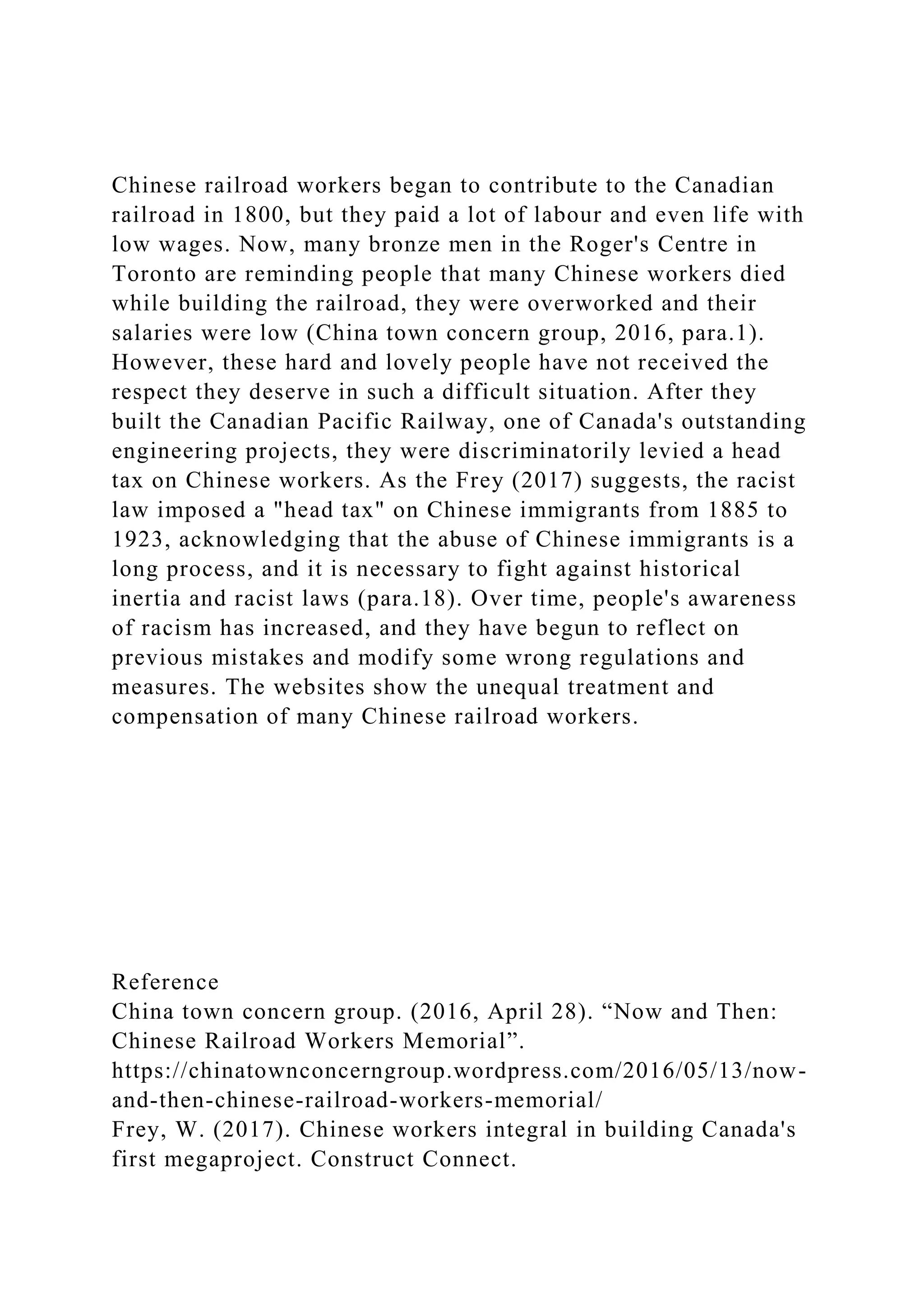 Chinese railroad workers began to contribute to the Canadian railr.docx