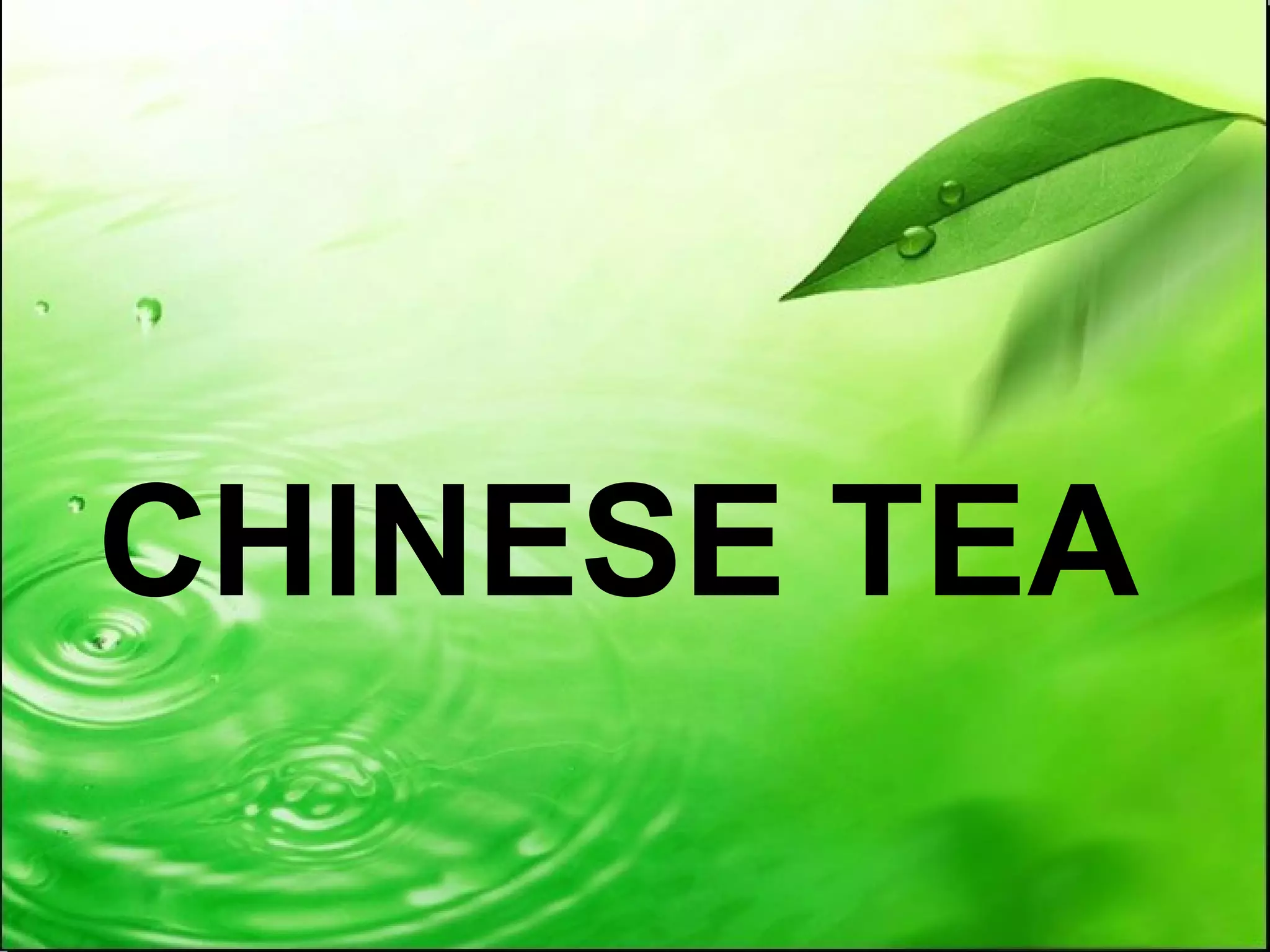 Chinese tea | PPT