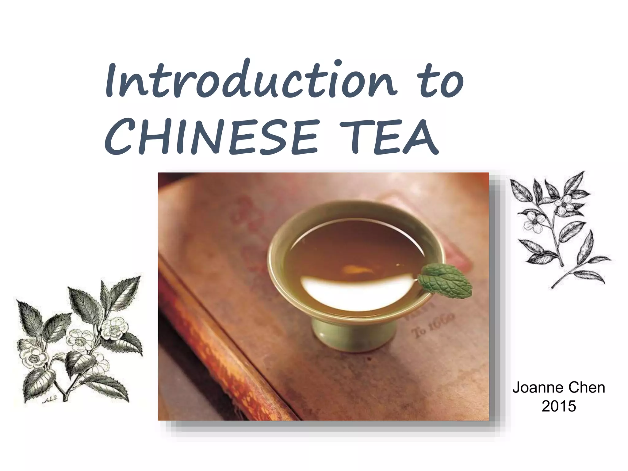 Chinese tea introduction | PPTX