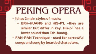 Chinese Theatre - Grade 8 MAPEH FOURTH QUARTER | PPTX