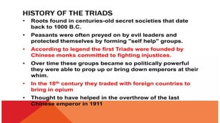 Chinese Triads fggghdghsfgsgsdfgaeraefsd.pptx