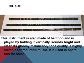 Chinese wind instruments | PPTX | Music | Entertainment