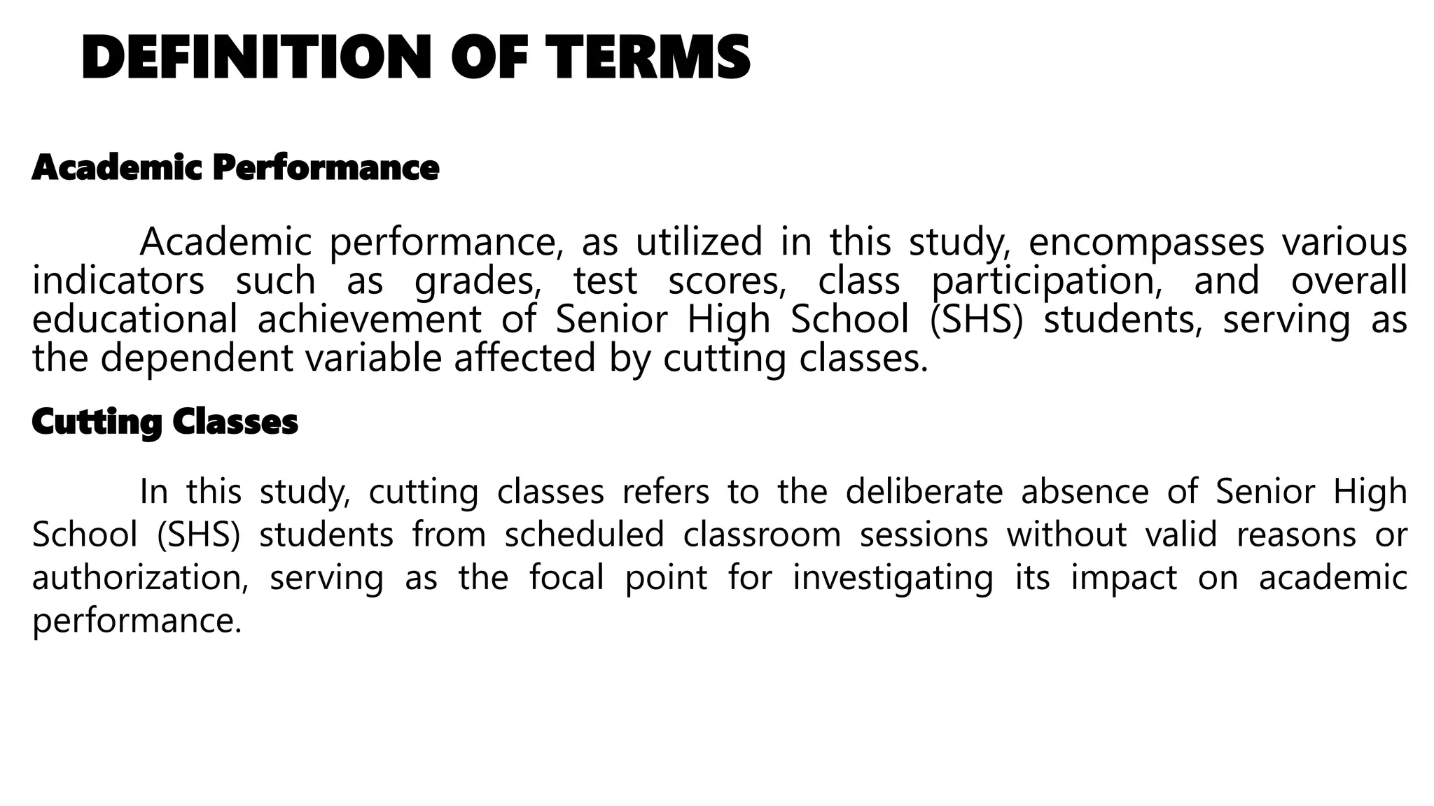 The Impact of Cutting Classes Towards the academic performance of Shs ...
