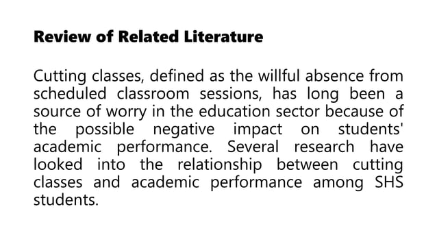 The Impact of Cutting Classes Towards the academic performance of Shs ...