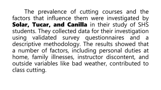 The Impact of Cutting Classes Towards the academic performance of Shs ...