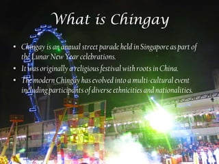 Chingay Presentation | PPT