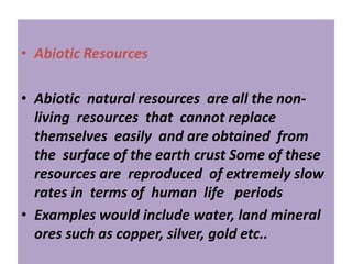 basic idea of natural resources | PPTX