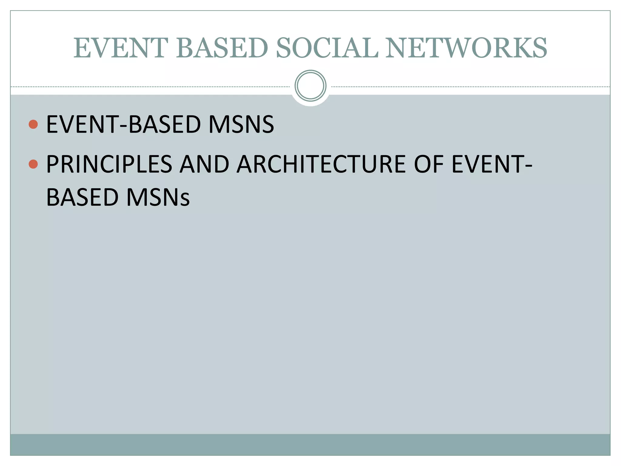 Event Based Social Networks Ppt
