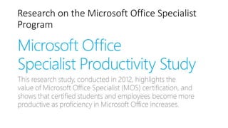 Microsoft Office Specialist Certifications Overview | PPTX