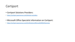 Microsoft Office Specialist Certifications Overview | PPTX