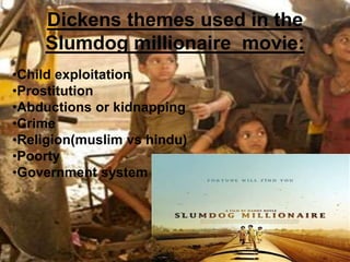 paper no 6:- comparison of oliver twist and slumdog millionaire | PPTX