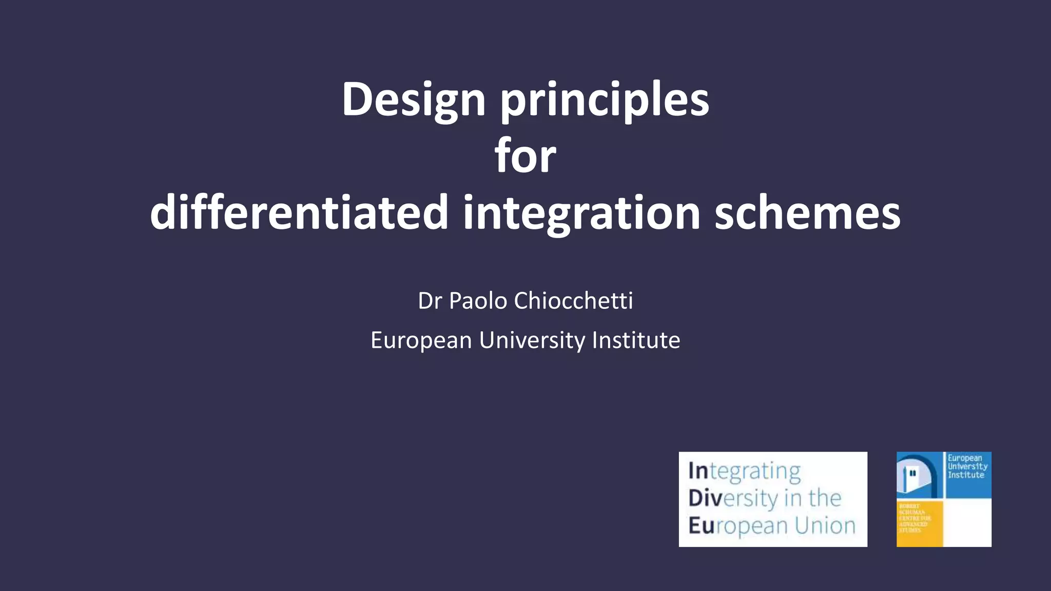 Design principles for differentiated integration schemes | PPTX ...