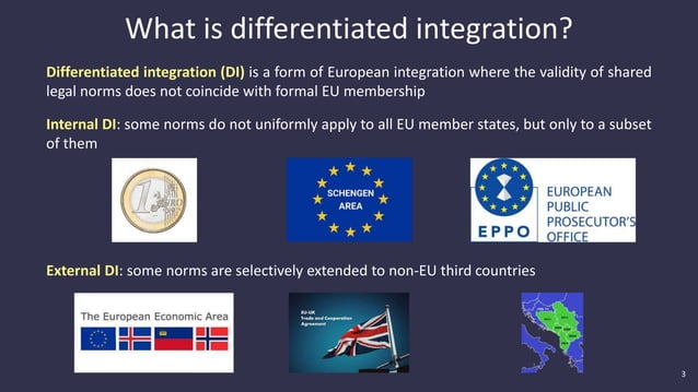 Differentiated integration: an overview | PPTX