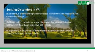 Mind the Visual Discomfort: Assessing Event-Related Potentials as ...