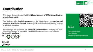 Mind the Visual Discomfort: Assessing Event-Related Potentials as ...