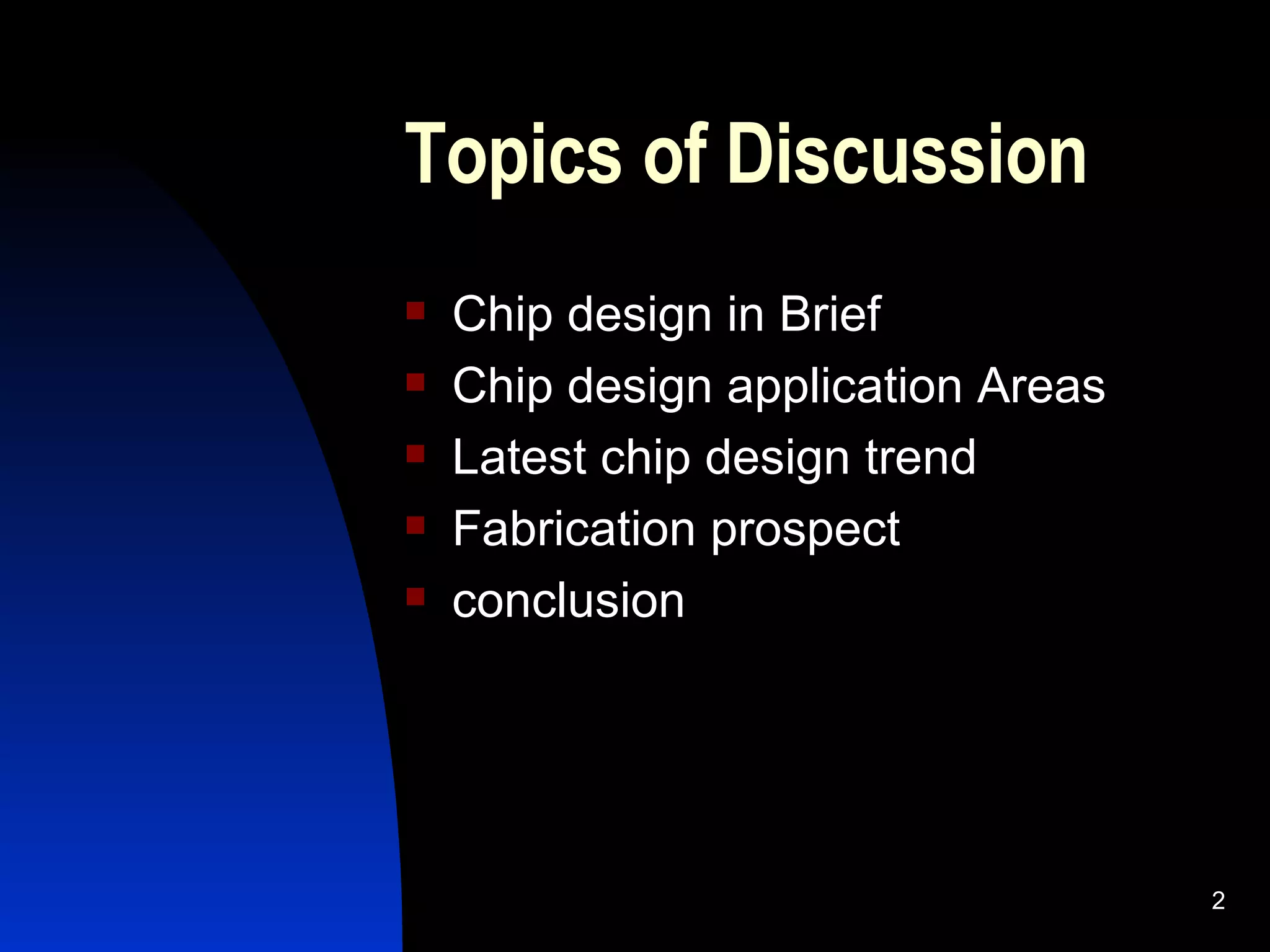 Chip Design Trend & Fabrication Prospects In India | PPT