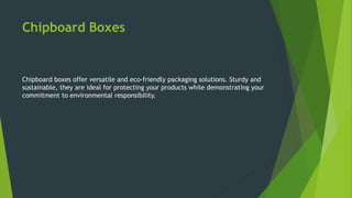 Chipboard Boxes.pptx