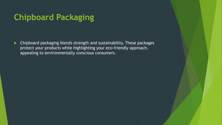 Chipboard Boxes.pptx
